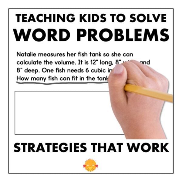 The Best Way to Teach Students How to Solve Math Word Problems