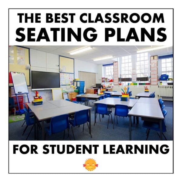 6 Effective Classroom Seating Plan Arrangements for Student Learning