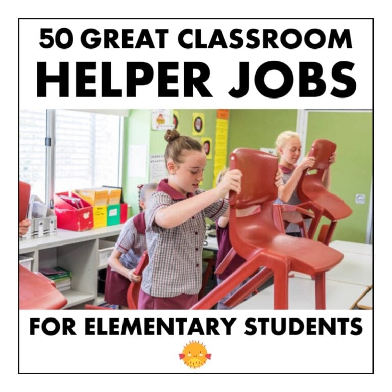 50 Great Classroom Helper Ideas and Jobs For Students