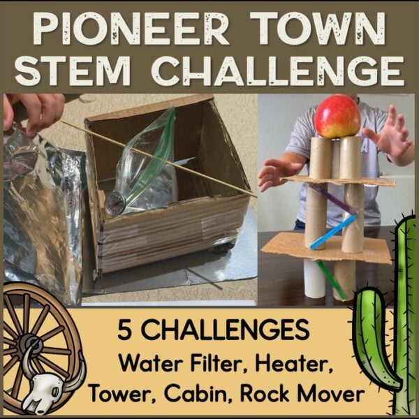 STEM Challenges for Kids: Desert Island, Arctic, Pioneer Town
