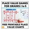 Free Place Value Printable Chart And Games For Grades 1 To 5