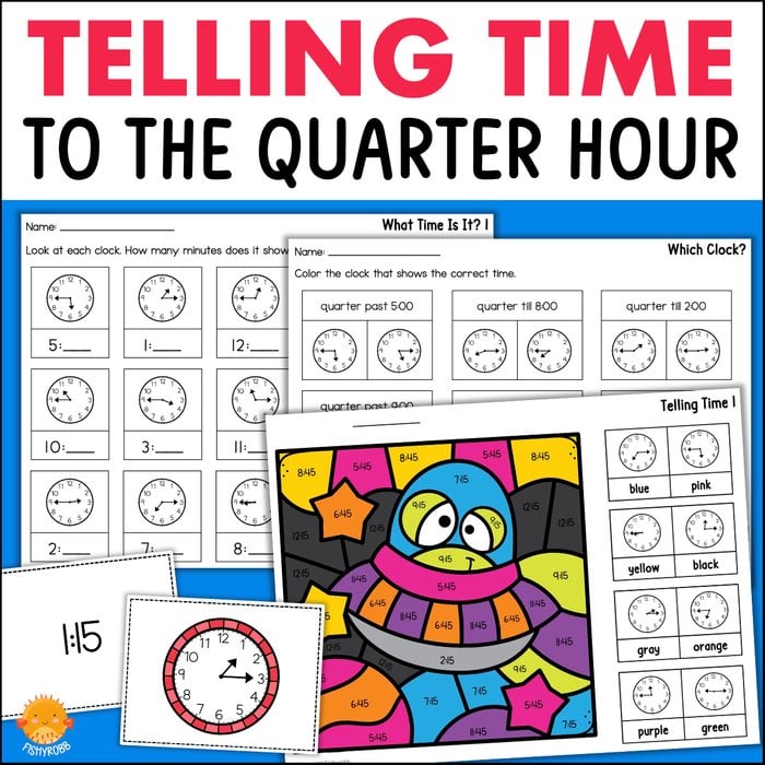 Telling Time to the Quarter Hour Worksheets Posters and Matching Activity